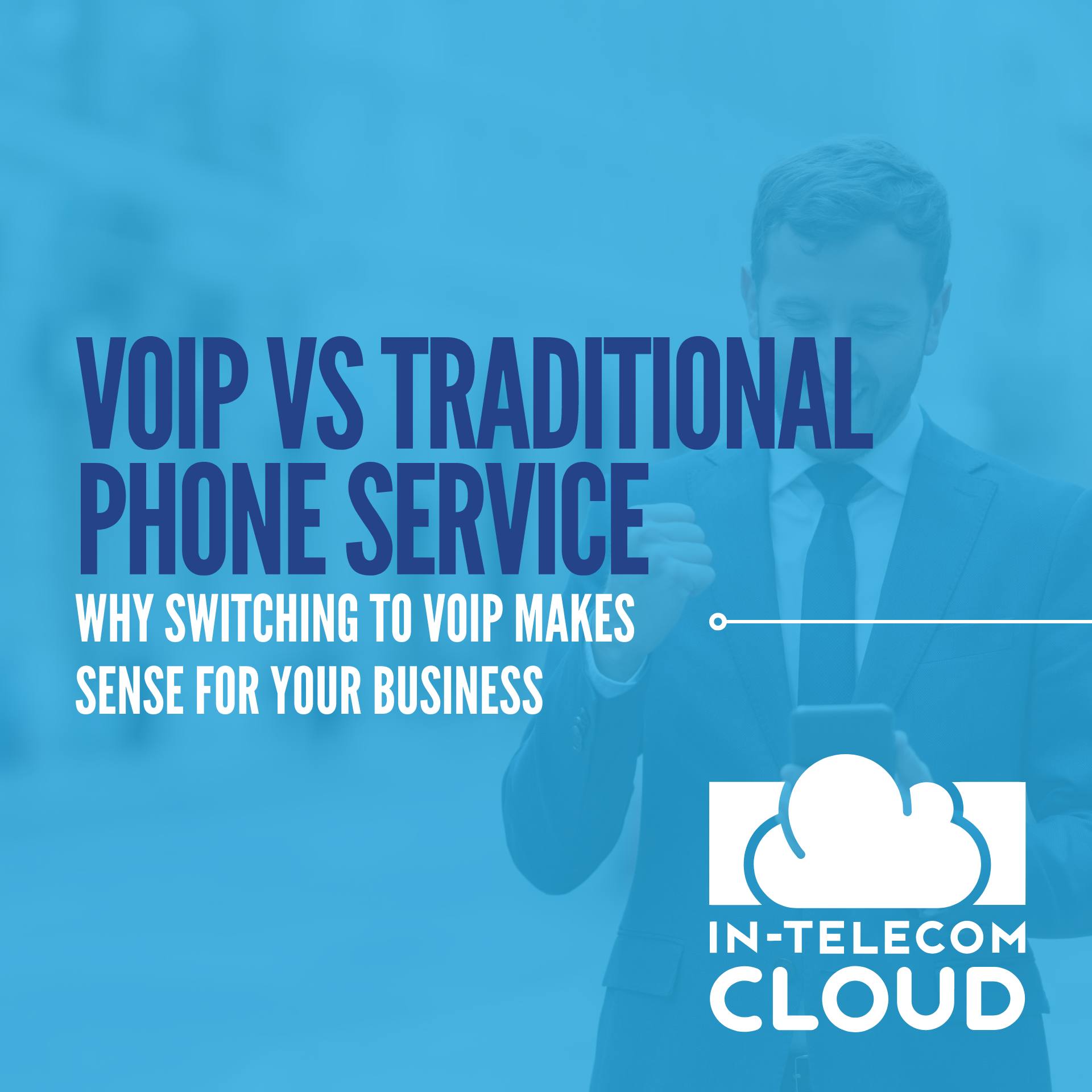 VoIP vs Traditional Phone Service: 5 Reasons to Choose VoIP - In ...